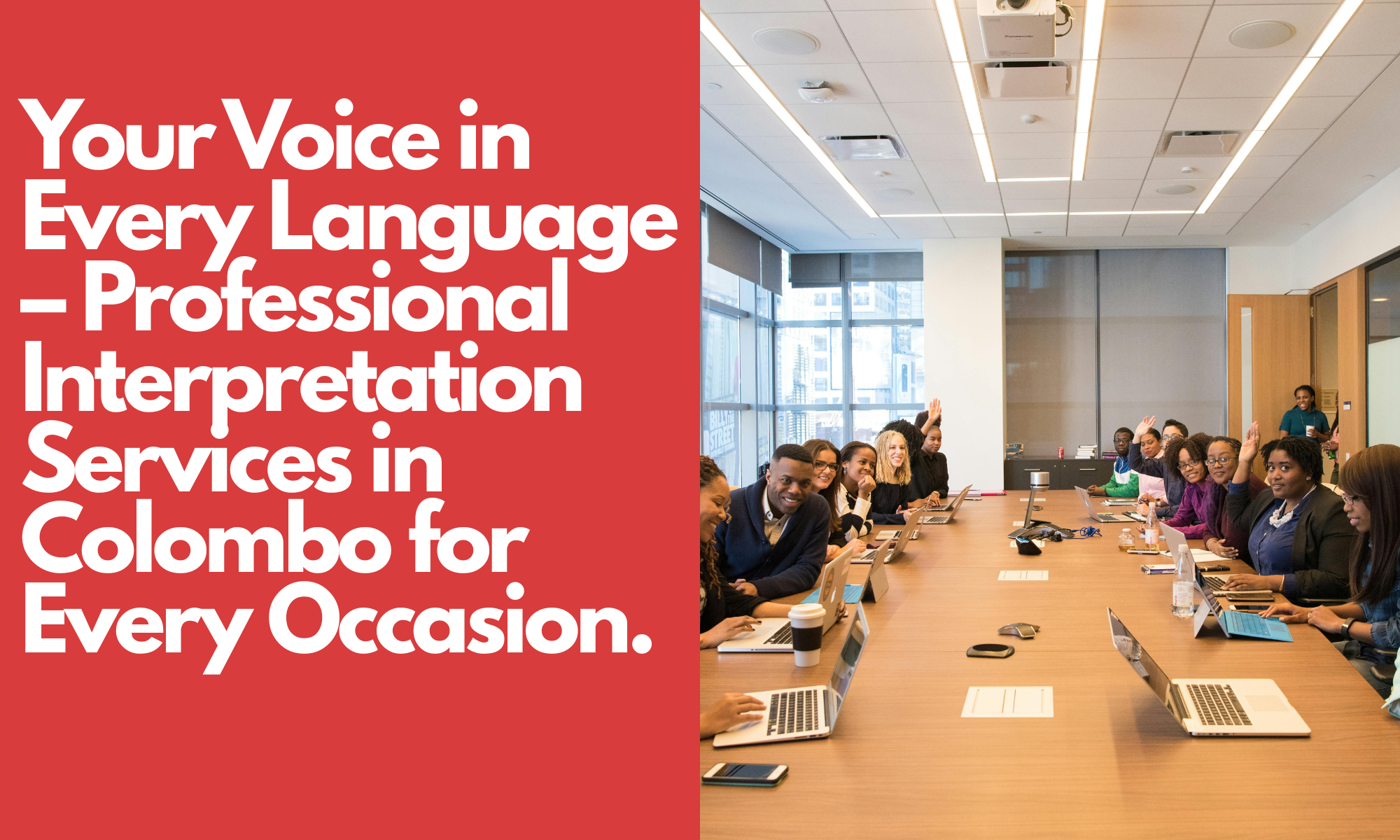 Interpretation Services in Sri Lanka | Simultaneous, Consecutive | Flyrich SWORN Translation